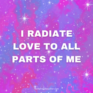 6 Strong, Self-Love Affirmations | Rachel Boucher